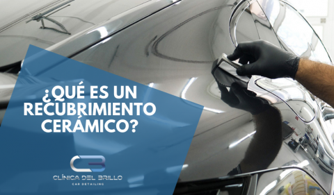 ¿Qué es un recubrimiento cerámico? - Clínica del Brillo